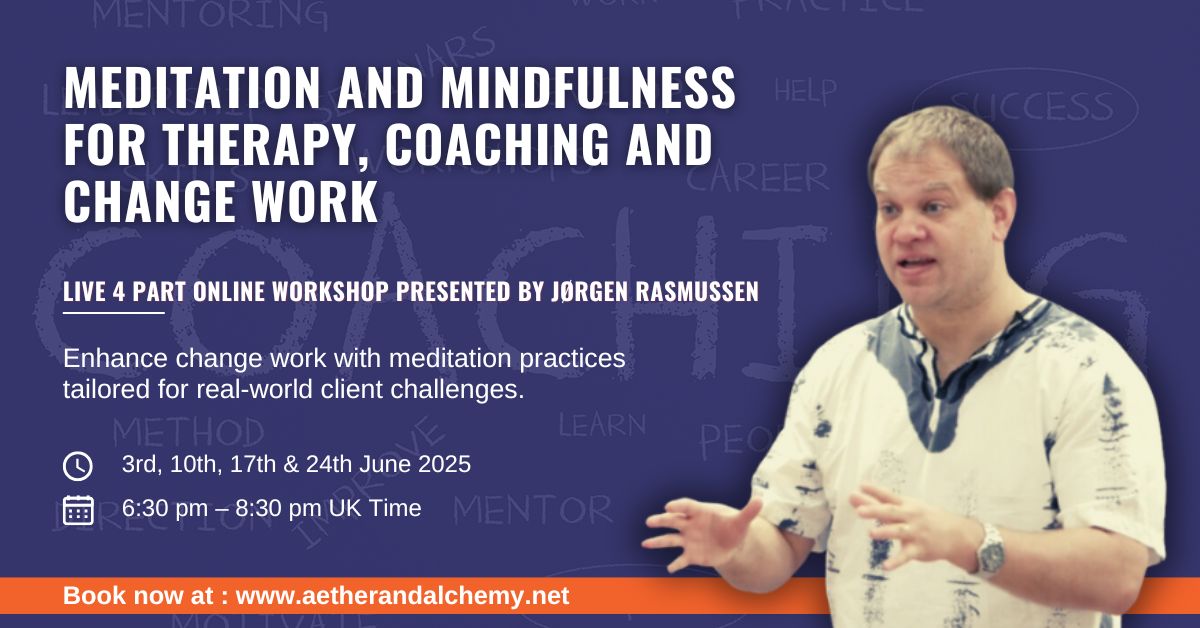 Meditation and Mindfulness for Therapy, Coaching and Change Work ...