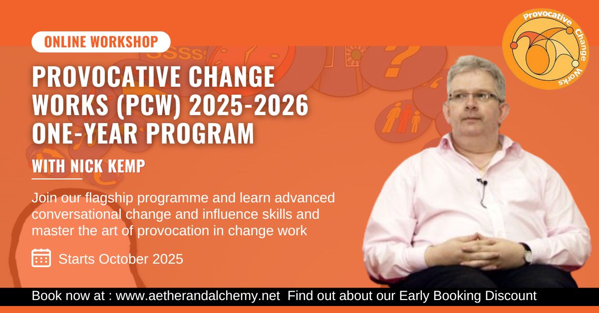 Provocative Change Works (PCW) 2025-26 One-Year Program - Aether And Alchemy